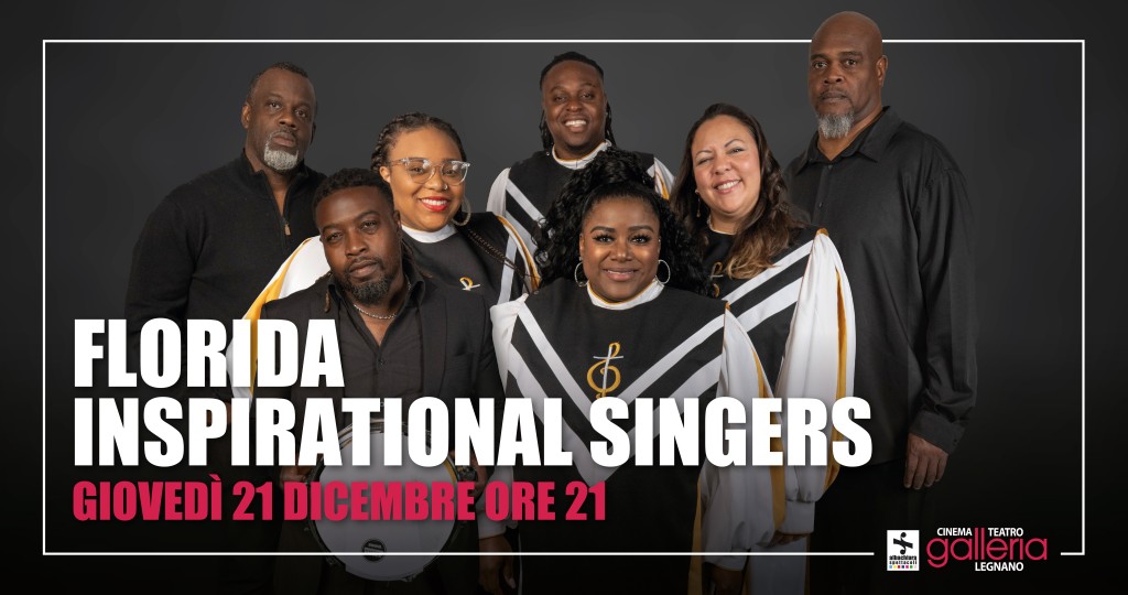Florida Inspirational Singers - Teatro Cinema Galleria