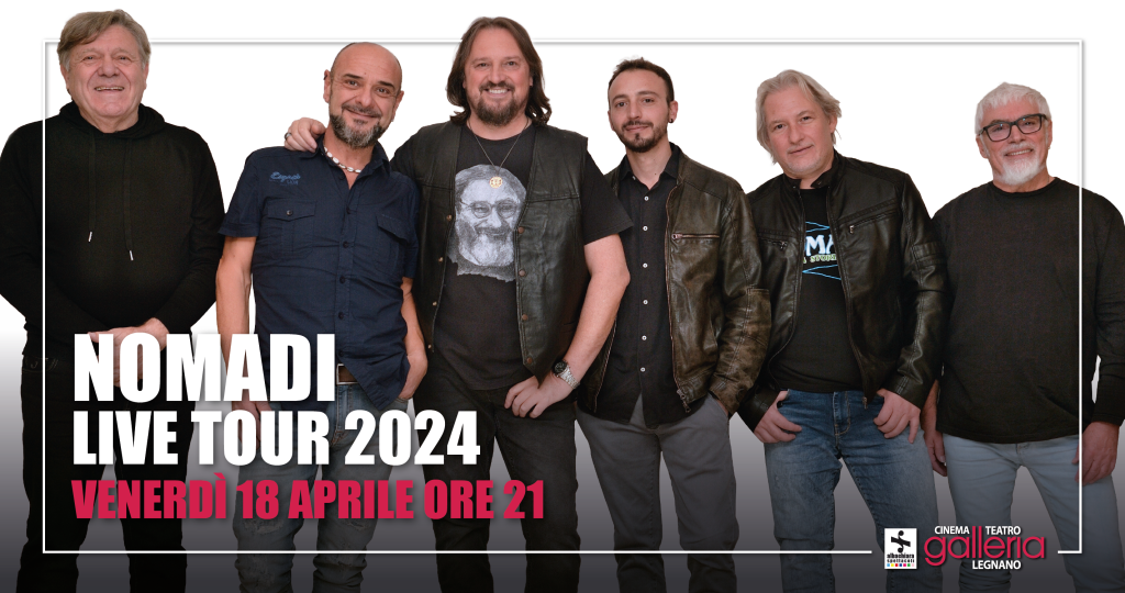 Nomadi - Teatro Cinema Galleria